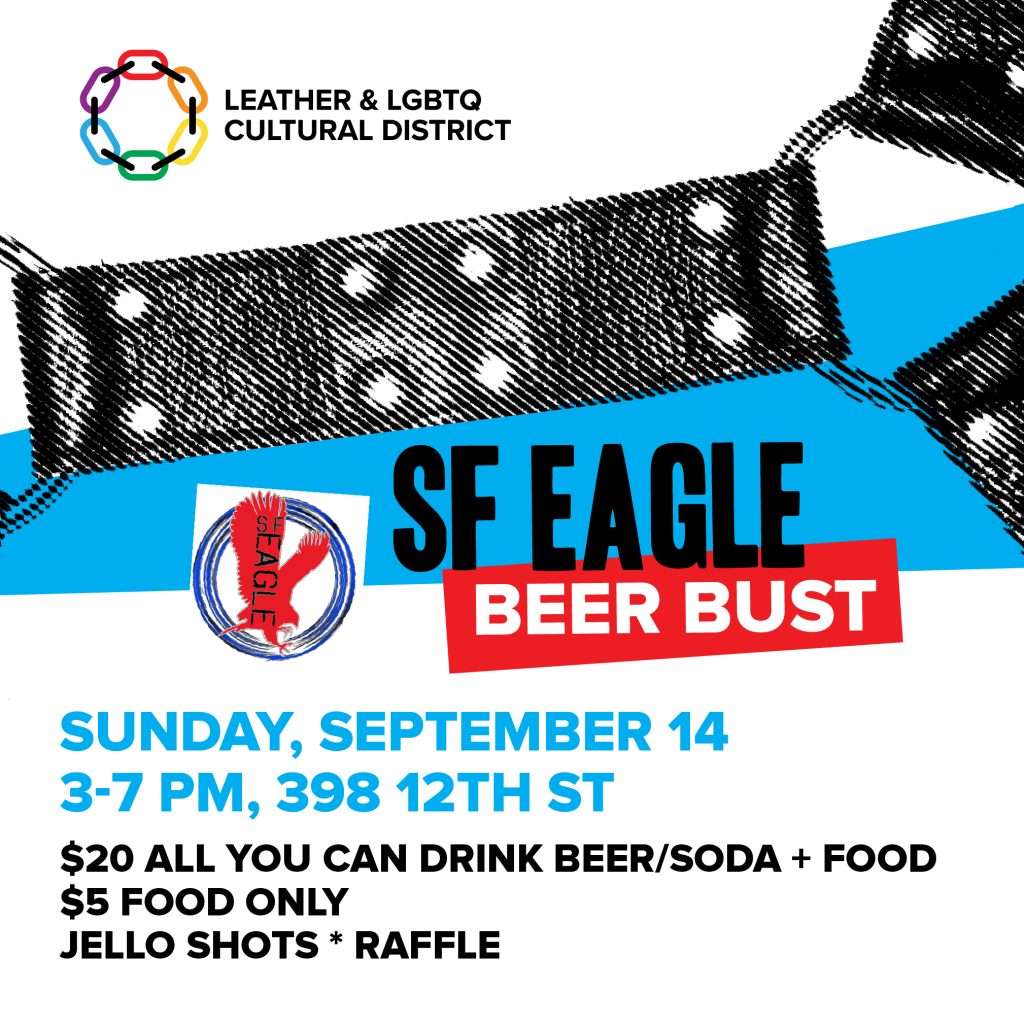 Beer Bust – September 14 – LEATHER & LGBTQ Cultural District